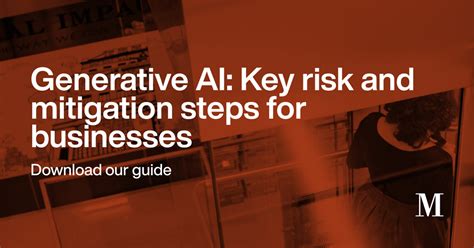 Generative Ai Key Risk And Mitigation Steps For Businesses Mishcon De Reya