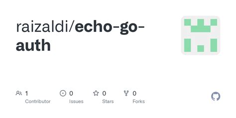 github raizaldi echo go auth