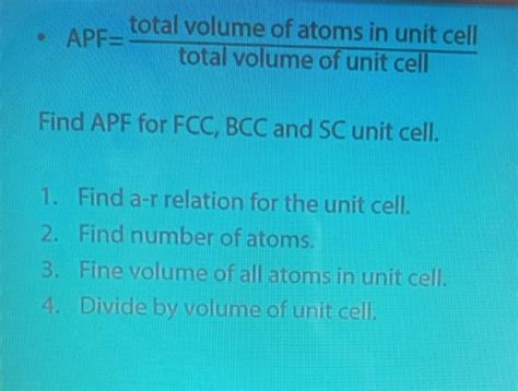 Solved Total Volume Of Atoms In Unit Cell APF Total Chegg Com