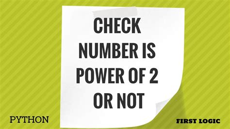Check Power Of 2 No Voice Video Python Implementation Bitwise And