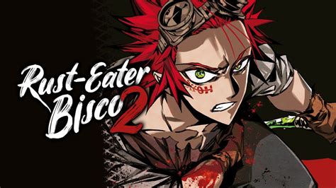 Rust Eater Bisco 2 Manga Comikey