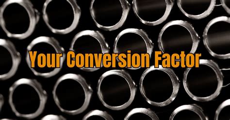 Your Conversion Factor The Rational Truth