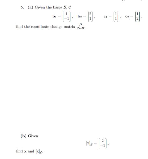 solved 5 a given the bases b c
