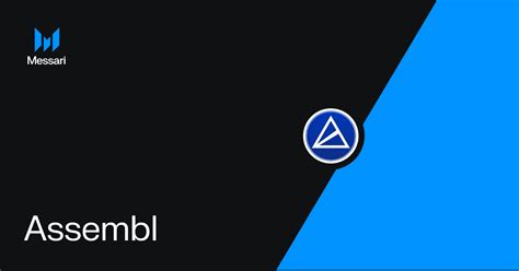 Assembl Funding Valuation Amount Raised And Investors Messari