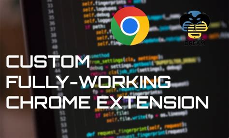 Create Custom Chrome Extensions By Thepythondream Fiverr
