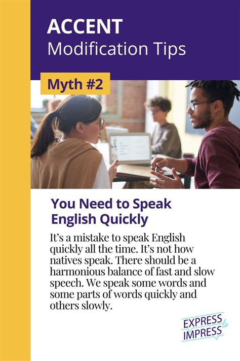 Accent Modification Tips Myth You Need To Speak English Quickly Accent Modification