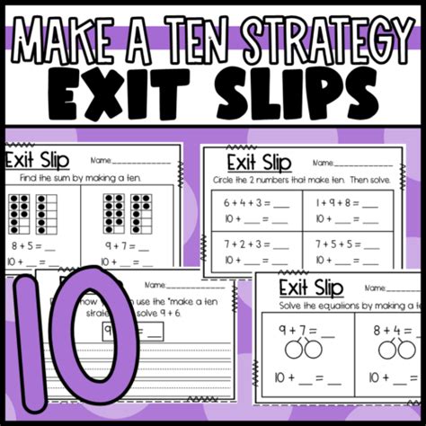 Make A Ten Strategy Exit Slips Made By Teachers