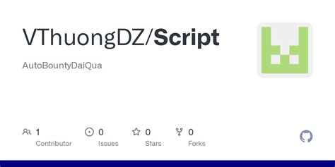 Github Vthuongdzscript Autobountydaiqua