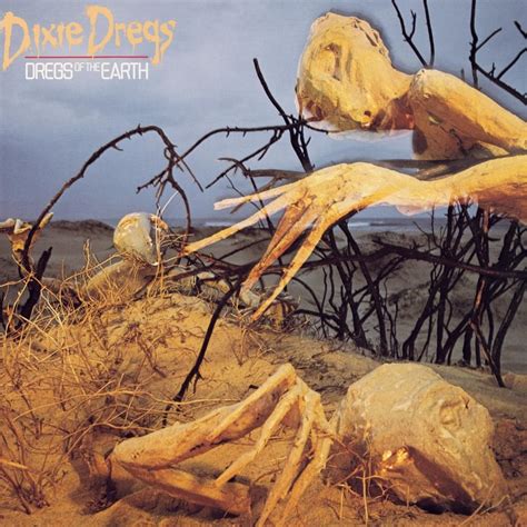 Dixie Dregs Hereafter Lyrics Genius Lyrics