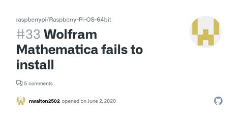 wolfram mathematica fails to install · issue 33 · raspberrypi