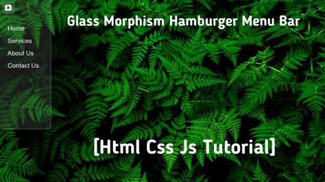 How To Create Glass Morphism Hamburger Menu Bar Using Html Css In Hindi