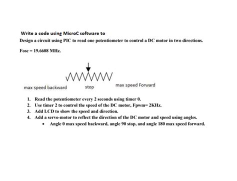 Write A Code Using MicroC Software To Design A Chegg Com