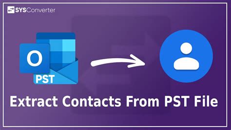 How To Extract Contacts From PST File