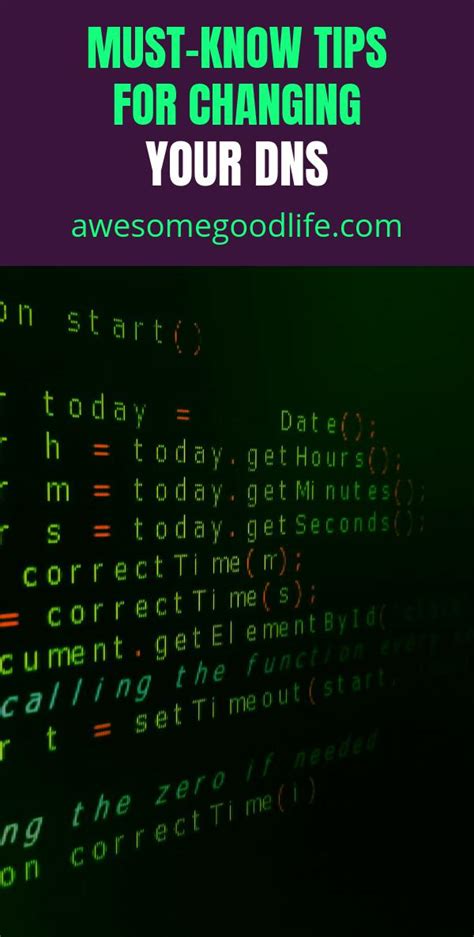 Must Know Tips For Changing Your DNS Awesome Good Life