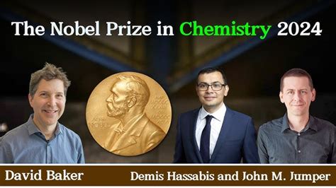 Nobel Prize 2024 For Chemistry Work On Protein Structures