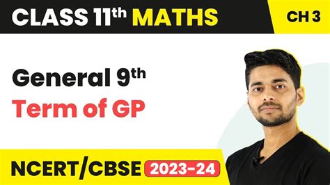 Class 11 Maths General Nth Term Of Gp Geometric Progression Youtube