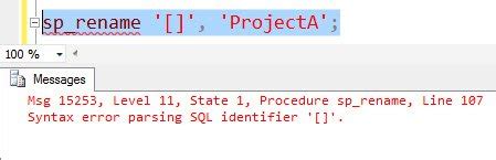 SQL SERVER Rename A Table Name Containing Or Identifier In The Name Part SQL
