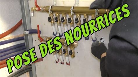 Installation Des Nourrices Youtube
