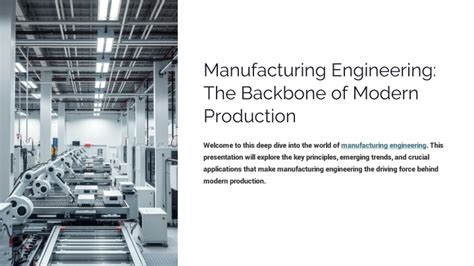 Ppt Manufacturing Engineering The Backbone Of Modern Production