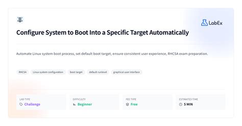 Configure System To Boot Into A Specific Target Automatically Rhcsa Labex