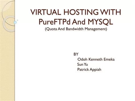 Ppt Virtual Hosting With Pureftpd And Mysql Powerpoint Presentation