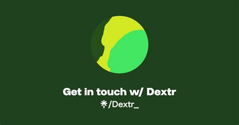 Get In Touch W Dextr Linktree