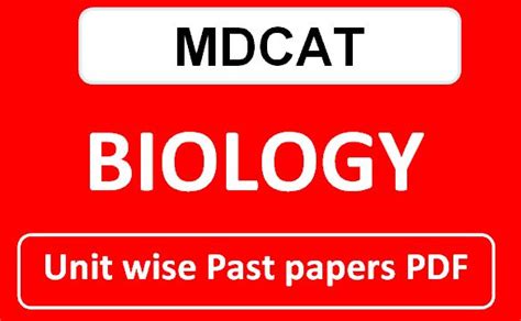 MDCAT Biology Unit Wise Past Papers PDF Download