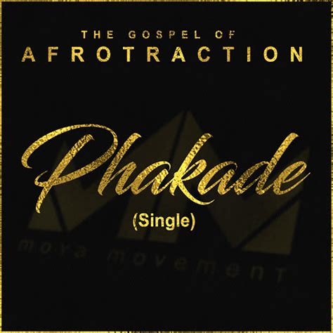 Phakade Youtube Music