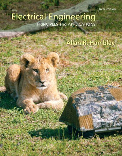 Electrical Engineering Principles And Applications 6th Edition By Allan R Hambley Softarchive