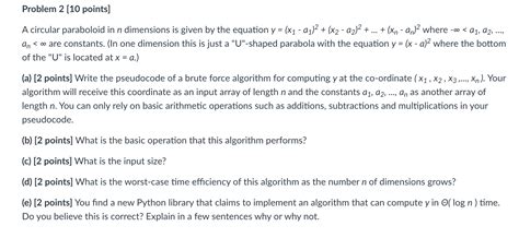 Solved A Circular Paraboloid In N Dimensions Is Given By The