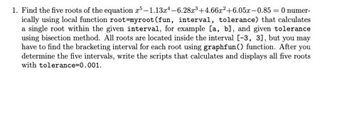 solved 1 find the five roots of the equation