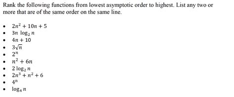 solved rank the following functions from lowest asymptotic