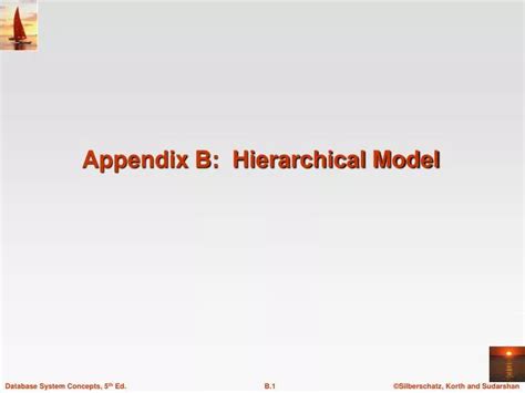 Ppt Appendix B Hierarchical Model Powerpoint Presentation Free