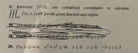 Solved In Exercises Use Cylindrical Coordinates To Chegg