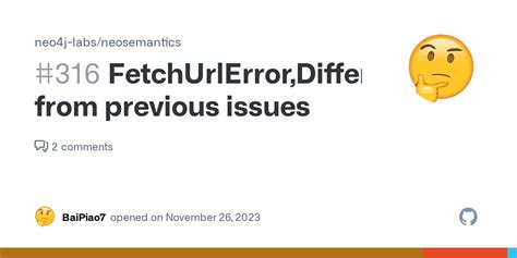 Fetchurlerrordifferent From Previous Issues · Issue 316 · Neo4j Labs