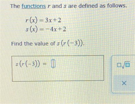 Solved The Functions R And S Are Defined As Follows R X Chegg Com