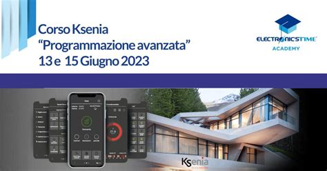Ksenia Lecce Bari Corso Di Programmazione Avanzato Electronics