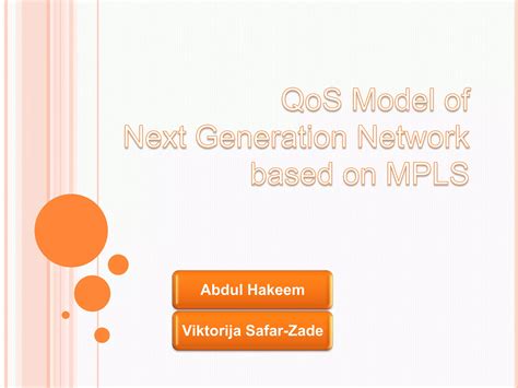 Next Generation Network Based On Mpls Ppt