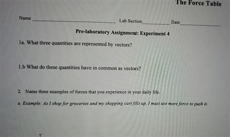 Solved The Force Table Name Lab Section Date Pre Laboratory Chegg Com