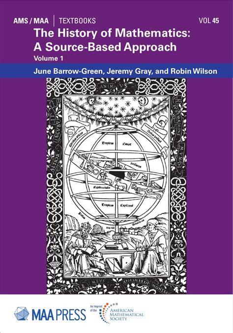 The History Of Mathematics A Source Based Approach Volume 1