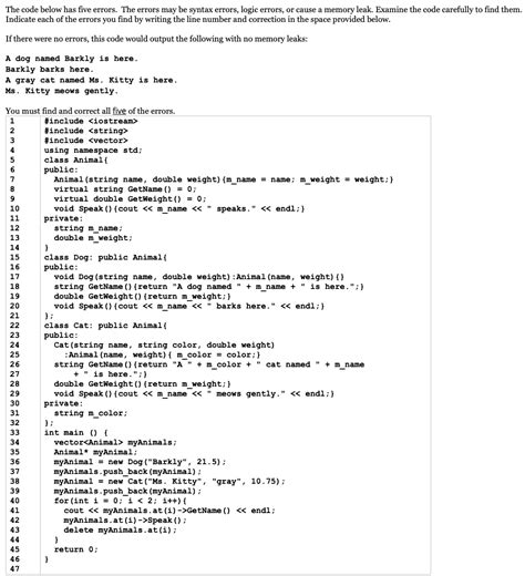 Solved The Code Below Has Five Errors The Errors May Be