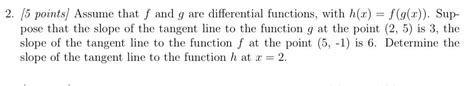 Solved 2 5 Points Assume That F And G Are Differential