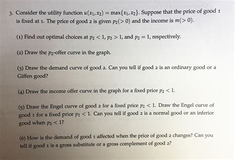 solved consider the utility function u x1 x2 max{x1
