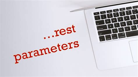 Rest Parameters Getting All Function Arguments Dynamically By