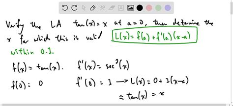 7 10 verify the given linear approximation at a 0 then determine the