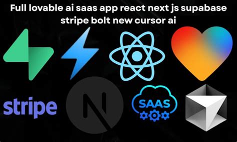 Build Full Lovable Ai Saas App React Next Js Supabase Stripe Bolt New