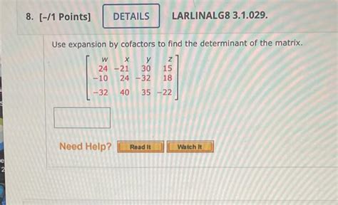 solved use expansion by cofactors to find the determinant of