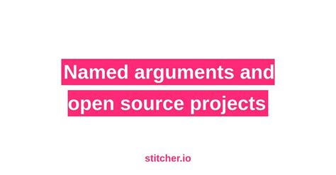 Named Arguments And Open Source Projects Rphp