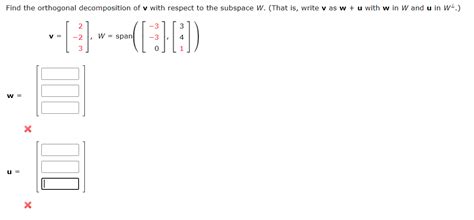 Solved Find The Orthogonal Decomposition Of V With Respect Solved Find The Orthogonal Decomposition Of V With Respect