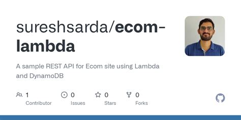 Github Sureshsarda Ecom Lambda A Sample Rest Api For Ecom Site Using Lambda And Dynamodb